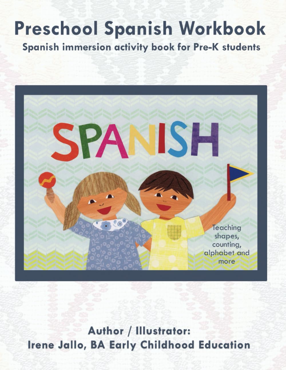 Preschool Spanish Workbook: Jallo, Irene, Jallo, Irene: 9781630651350 ...