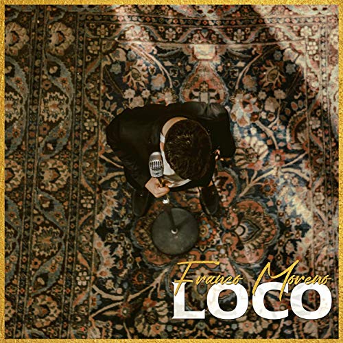 Amazon MusicでFranco MorenoのLocoを再生する