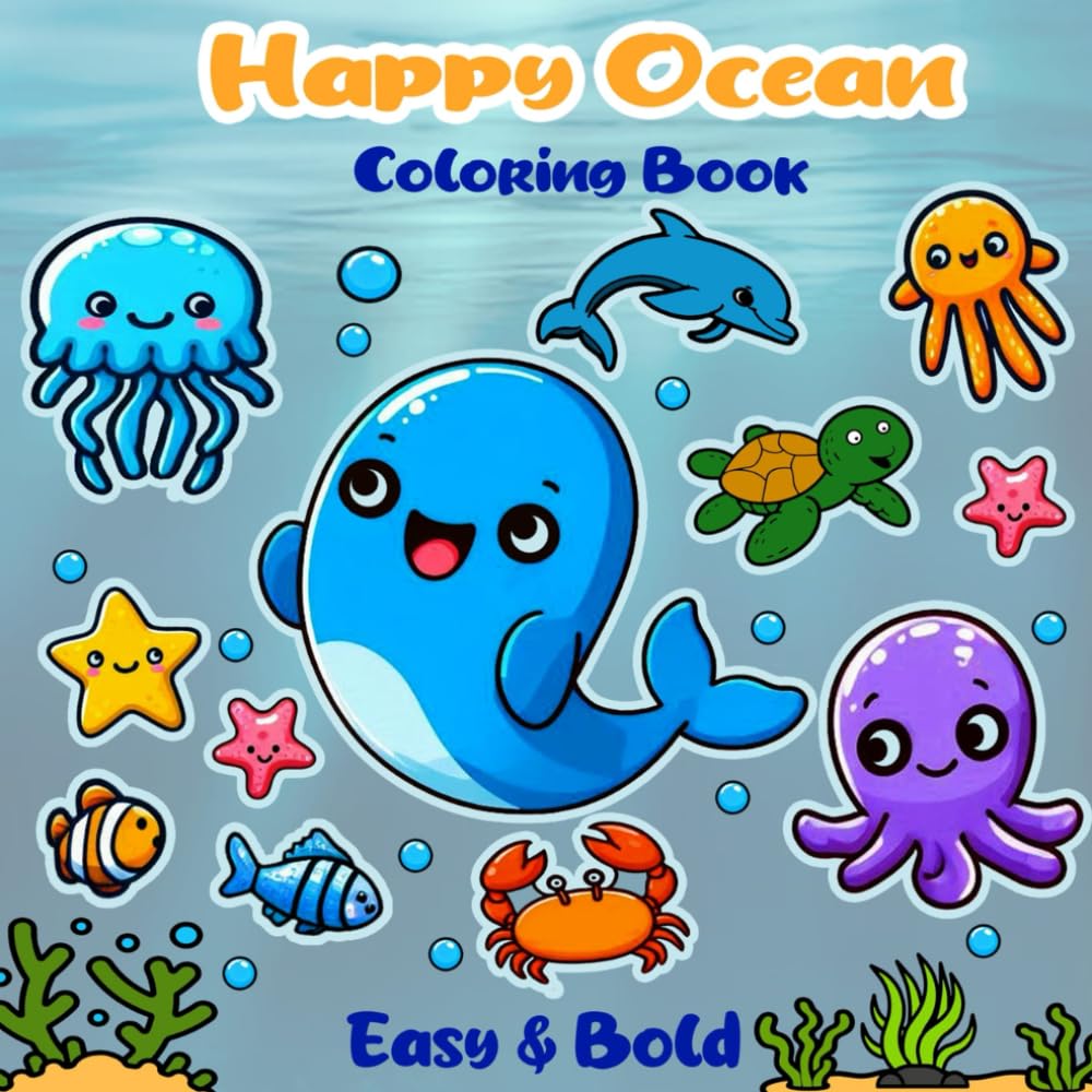Happy Ocean: Easy and Bold Coloring Book for Kids and Adults Filled ...