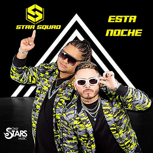 Play Esta Noche by Star Squad on Amazon Music