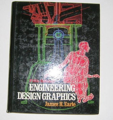 Engineering Design Graphics: Earle, James H.: 9780201116410: Amazon.com ...