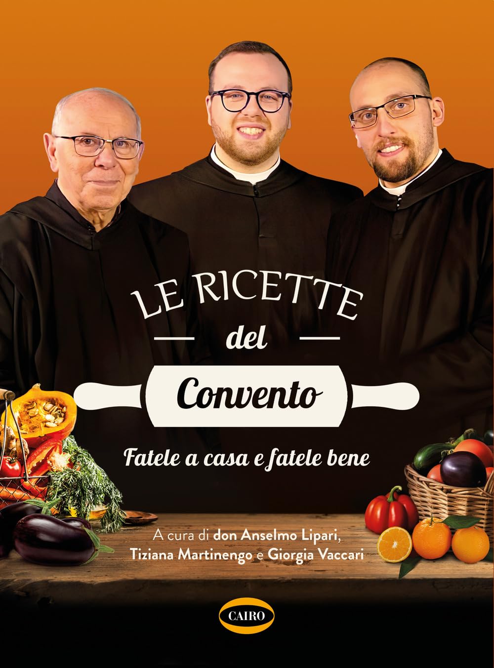 Amazon.it: Le ricette del convento - Don Anselmo Lipari dei Monaci di ...
