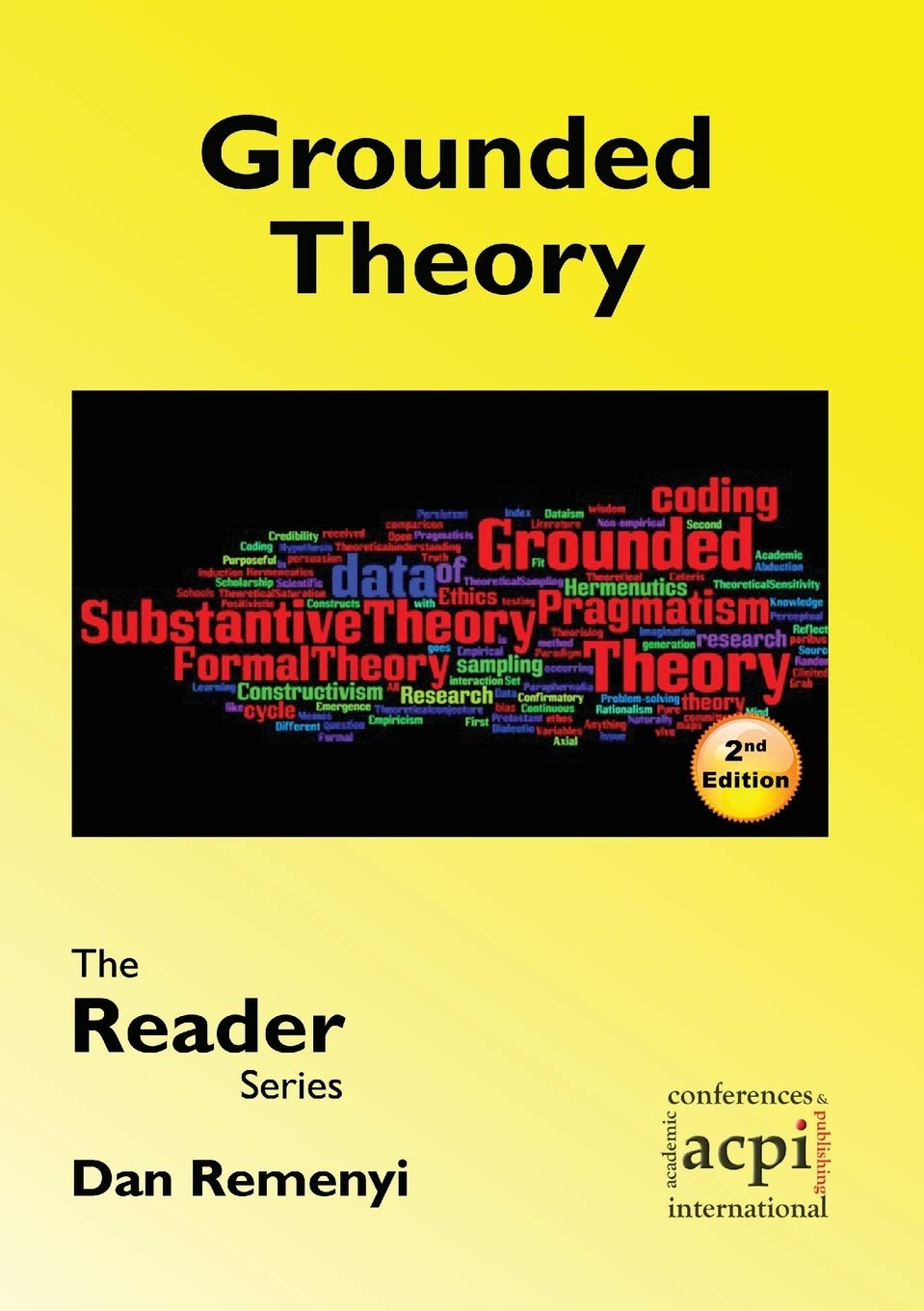 Grounded Theory - The Reader Series: Remenyi, Professor Dan ...
