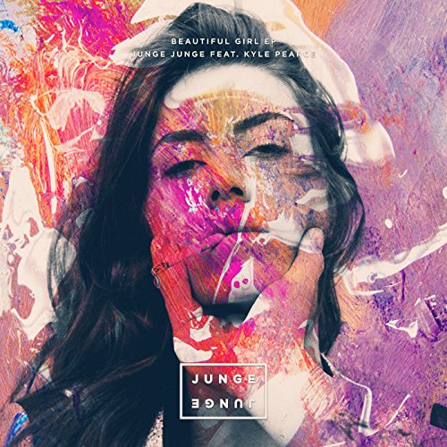 Beautiful Girl song by Junge Junge & Kyle Pearce from Beautiful Girl ...