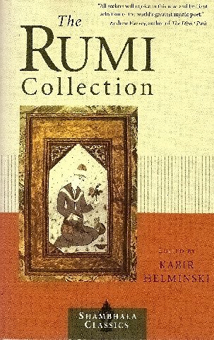 The Rumi Collection: An Anthology of... by Rumi, Jelaluddin