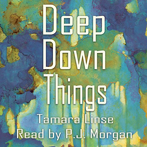 Amazon.com: Deep Down Things (Audible Audio Edition): Tamara Linse, P ...