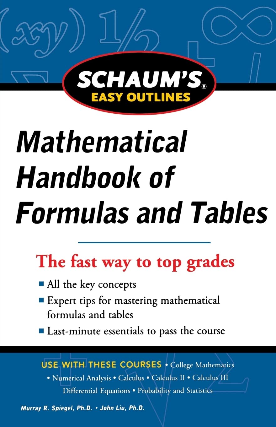 Schaum's Easy Outline of Mathematical Handbook of Formulas and Tables ...