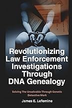 Law Enforcement Access To Ancestry Dna: What You Need Know | LawShun