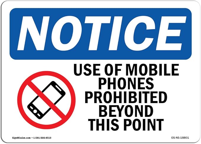 Amazon.com: OSHA Notice Sign - Use of Mobile Phones Prohibited ...