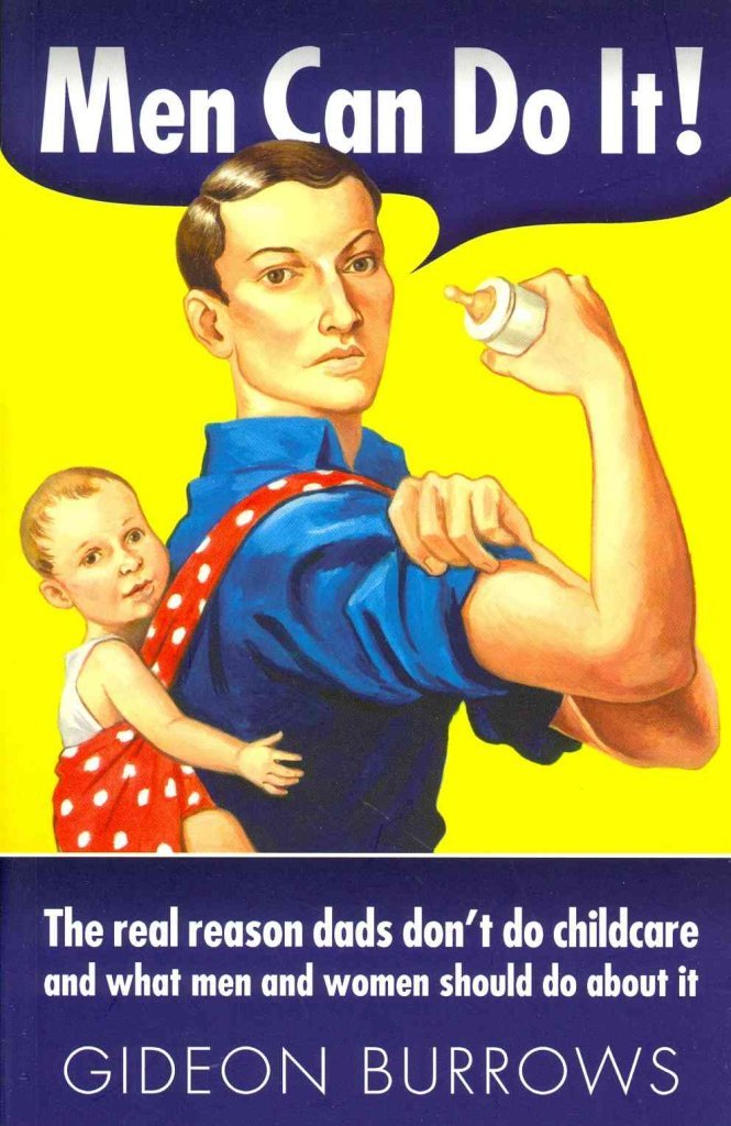 Men Can Do It!: Burrows, Gideon: 9780955369537: Amazon.com: Books