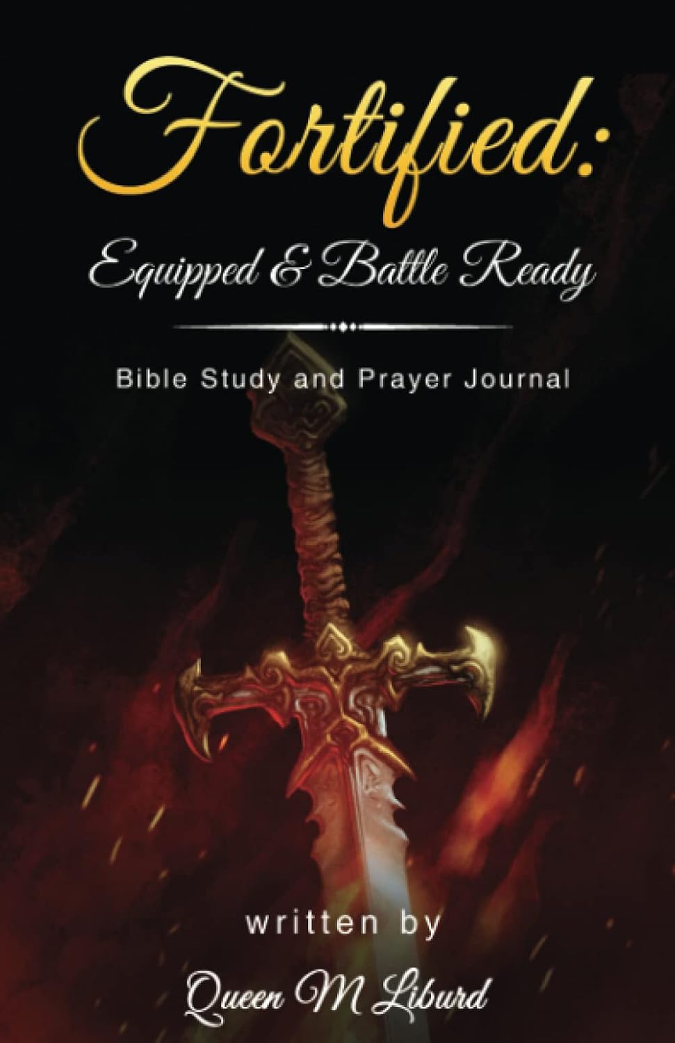 Fortified: Equipped & Battle Ready: Bible Study and Prayer Journal ...