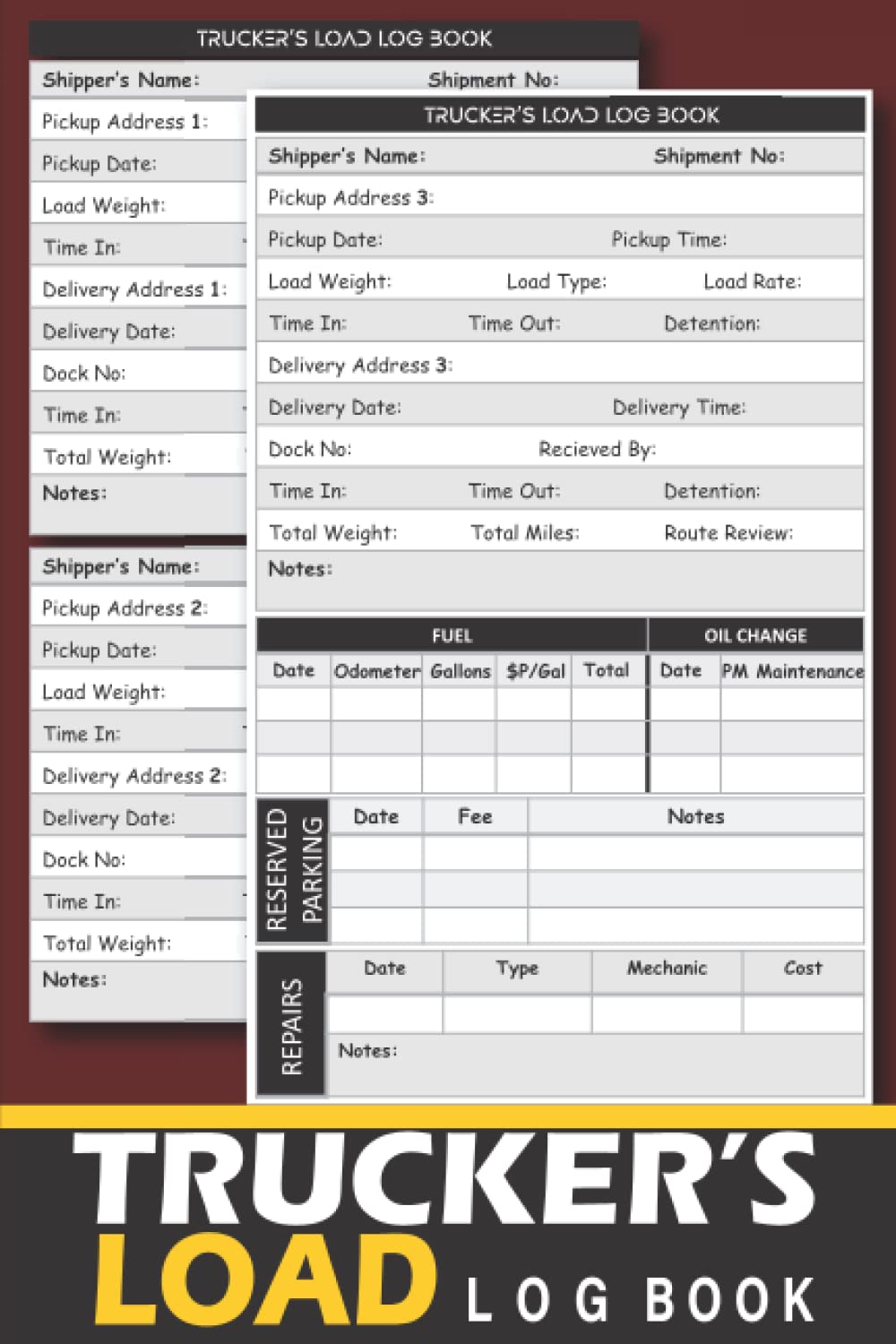 Trucker's Load Log Book: Shipment Information Tracking Book for ...