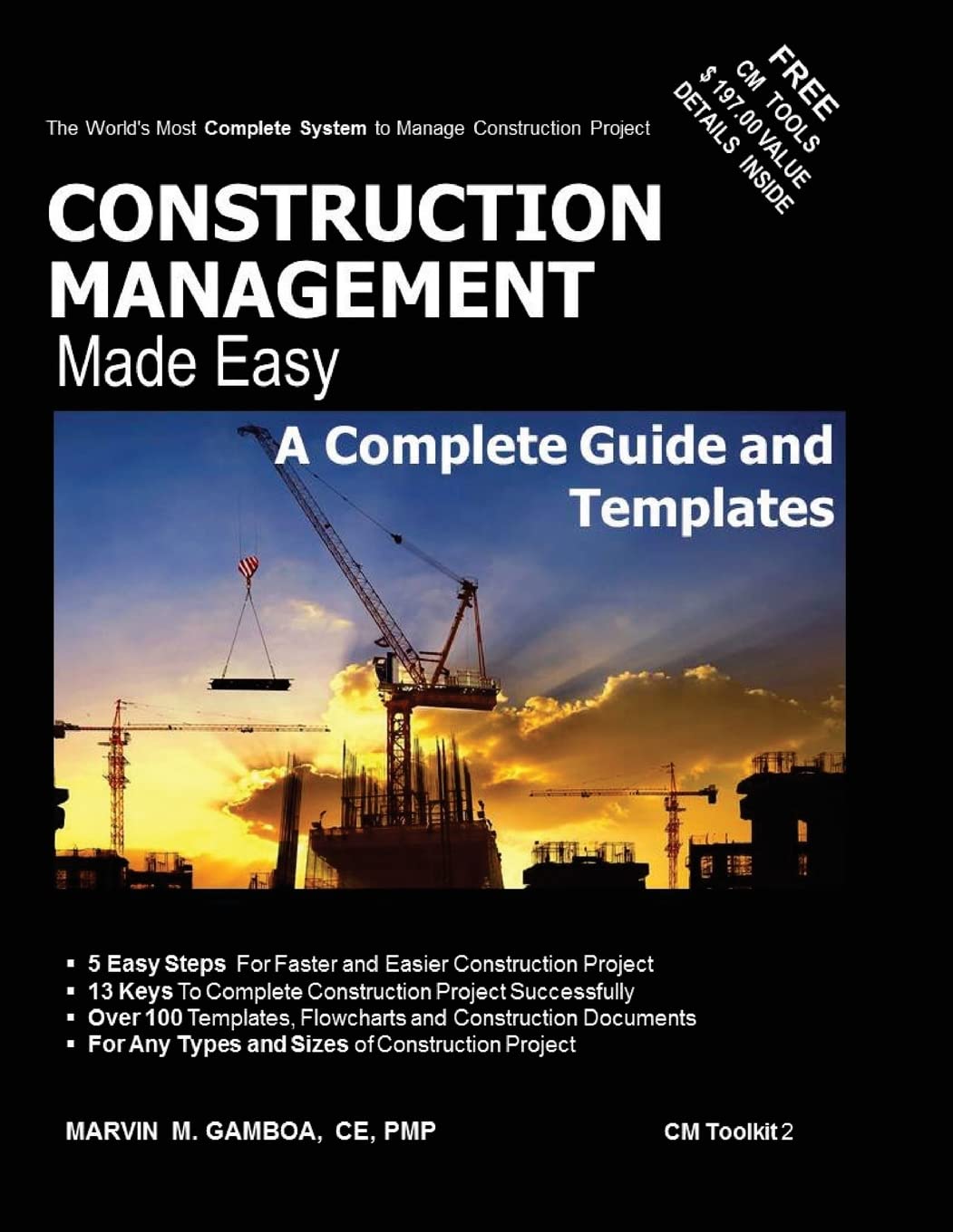 Construction Management Made Easy : A Complete Guide and Templates (CM ...