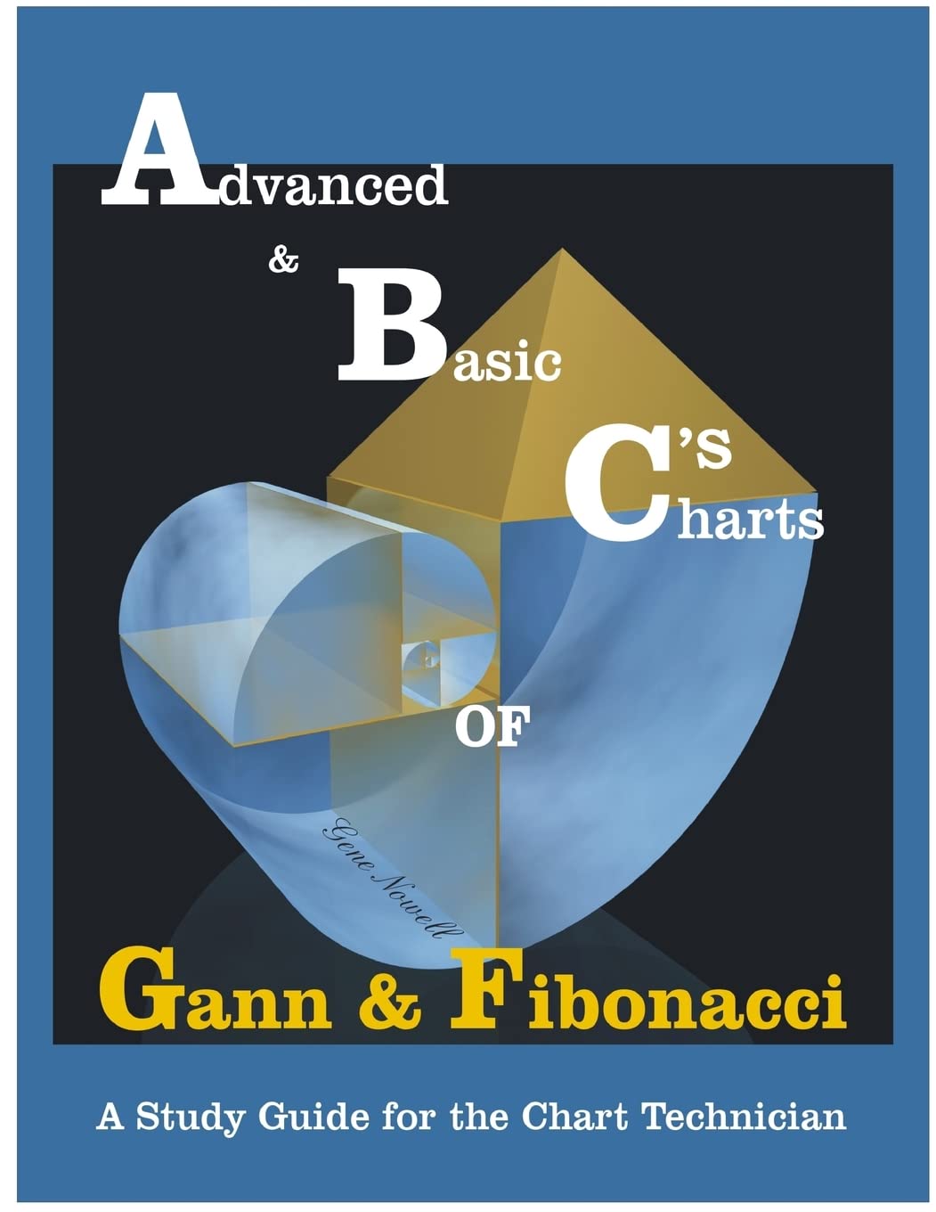 Advanced & Basic Charts of Gann and Fibonacci: Black & White Charts ...