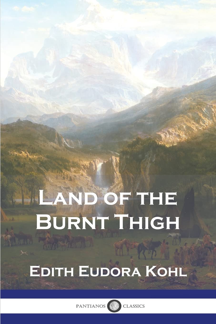Land of the Burnt Thigh: Kohl, Edith Eudora: 9781789874259: Amazon.com ...