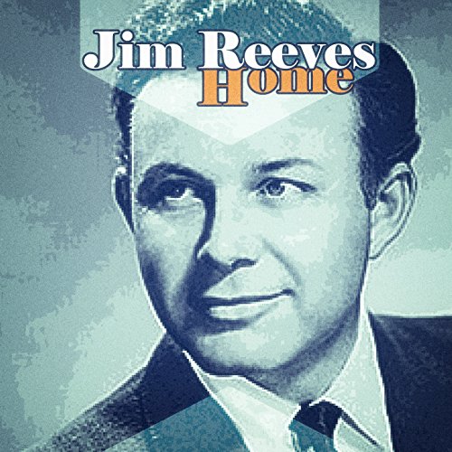 Home by Jim Reeves on Prime Music