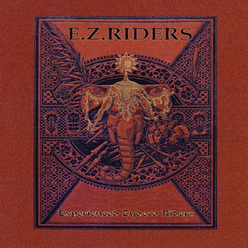 Amazon MusicでE.Z. RidersのExperienced Zydeco Ridersを再生する