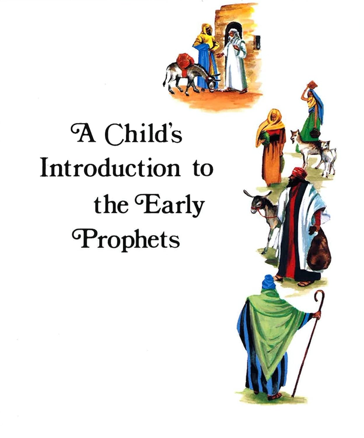 Child's Introduction to Early Prophets: House, Behrman: 9780874412444 ...