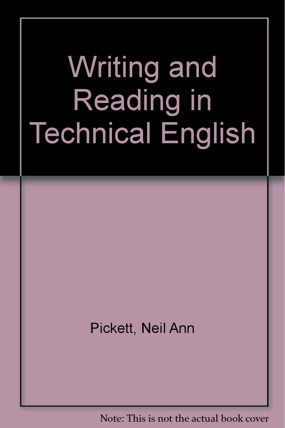 Amazon.co.jp: Writing and Reading in Technical English : Pickett, Neil ...
