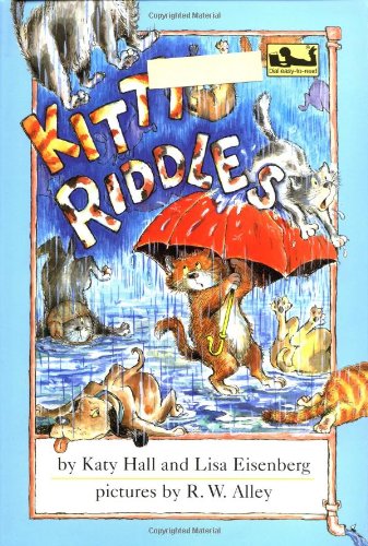 Kitty Riddles (Easy-to-Read, Dial): Hall, Katy, Eisenberg, Lisa, Alley ...