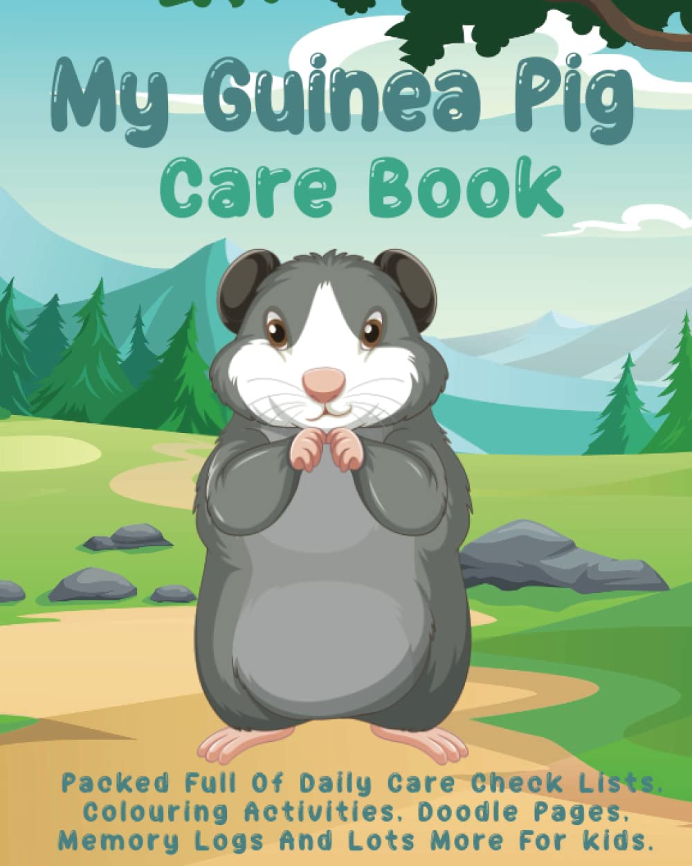 Buy My Guinea Pig Care Book For Kids: All In One Daily Care Check Lists ...