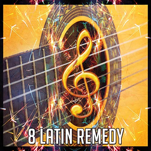 Écouter 8 Latin Remedy de Gypsy Flamenco Masters sur Amazon Music