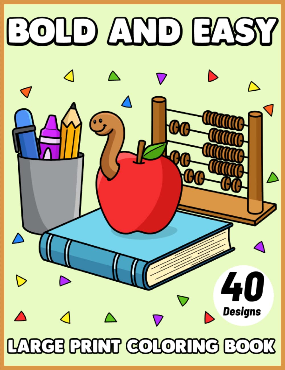 Bold And Easy Large Print Coloring Book: Simple illustrations to color ...