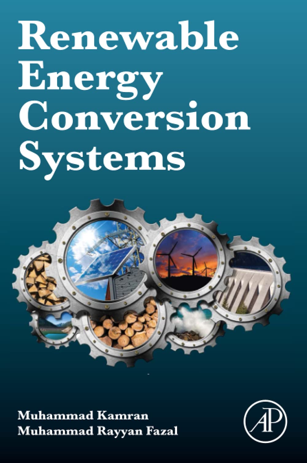 Renewable energy conversion systems: Technologies, Design and Operation ...