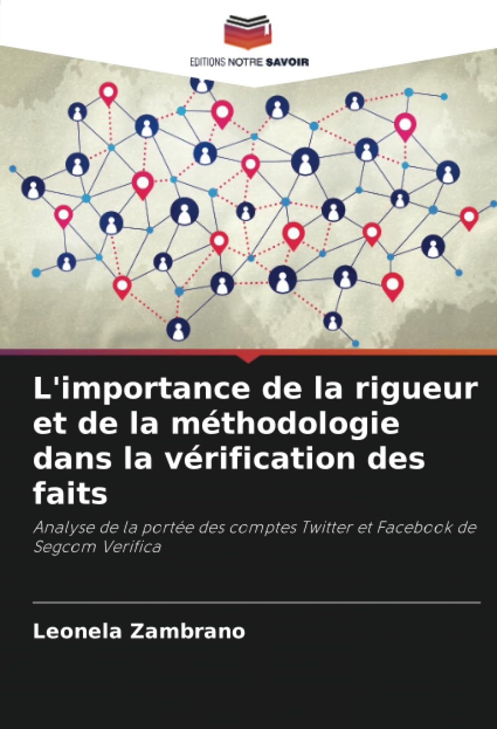 Amazon.com: L'importance de la rigueur et de la méthodologie dans la ...