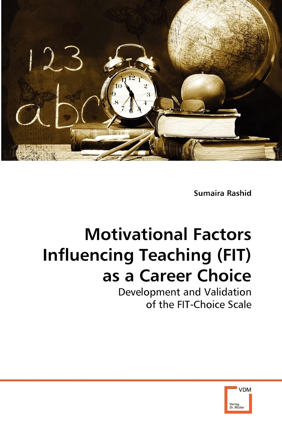 Motivational Factors Influencing Teaching (FIT) as a Career Choice ...