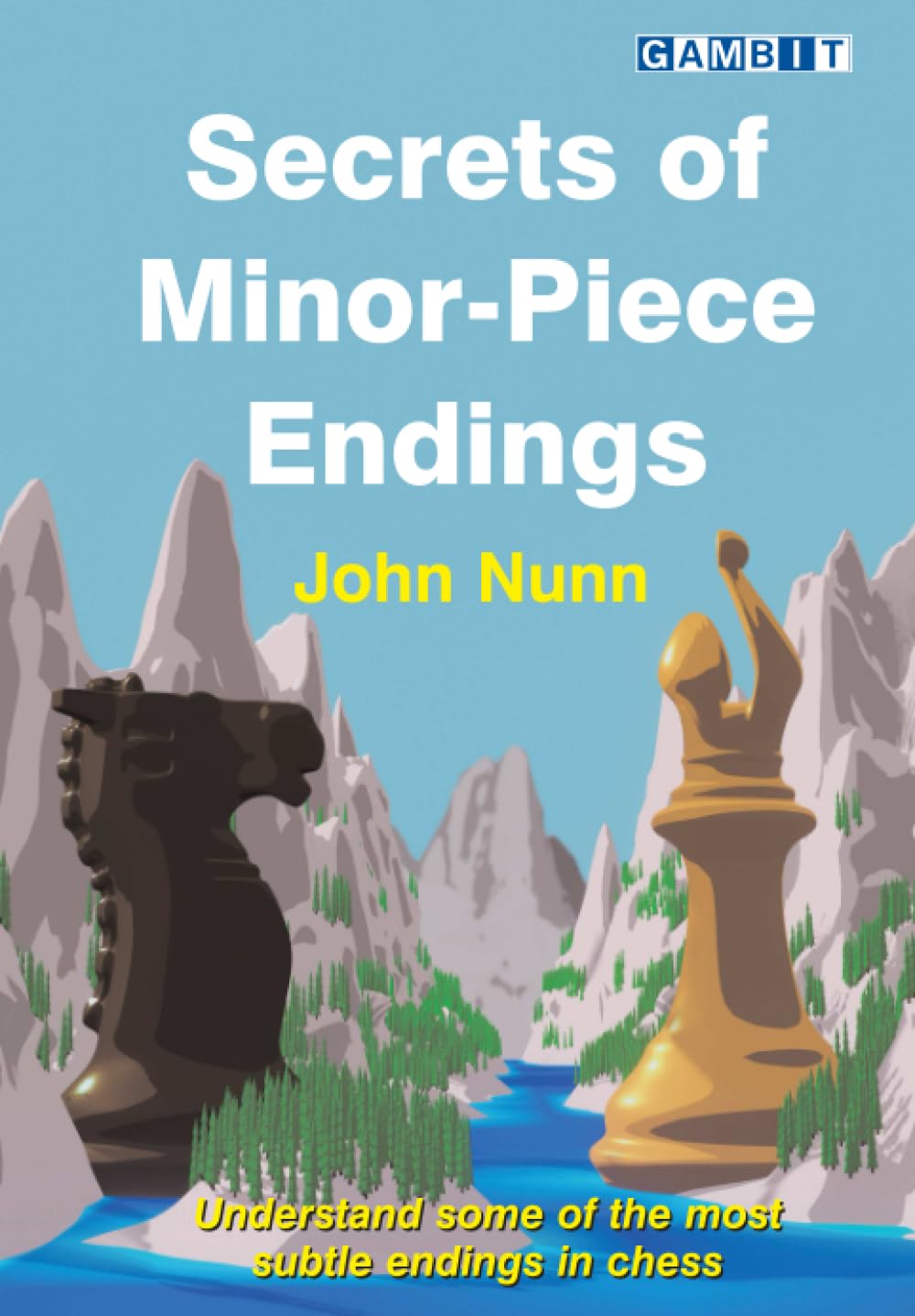 Amazon | Secrets of Minor-Piece Endings (Secrets of Chess Endings ...