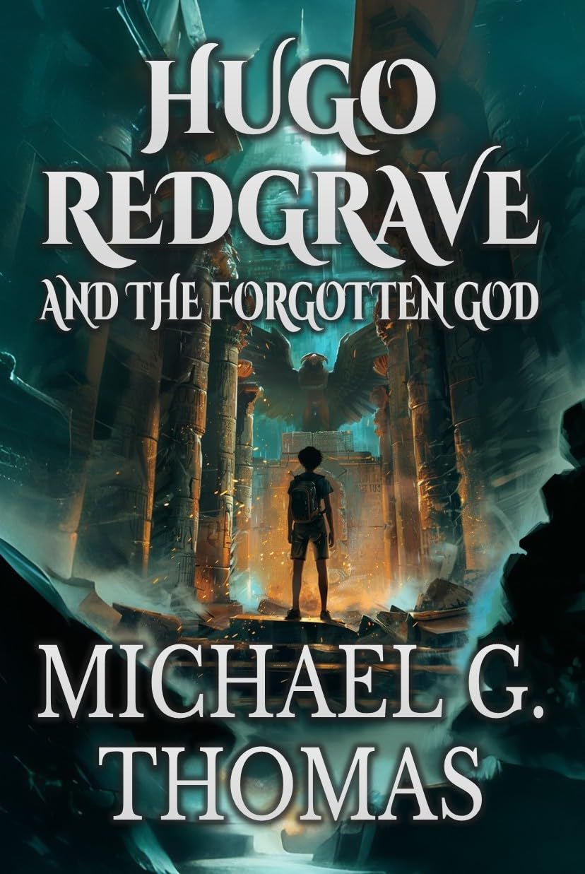 Amazon.com: Hugo Redgrave and the Forgotten God eBook : Thomas, Michael ...