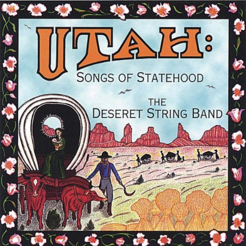Amazon.com: Utah: Songs of Statehood : Deseret String Band: Digital Music