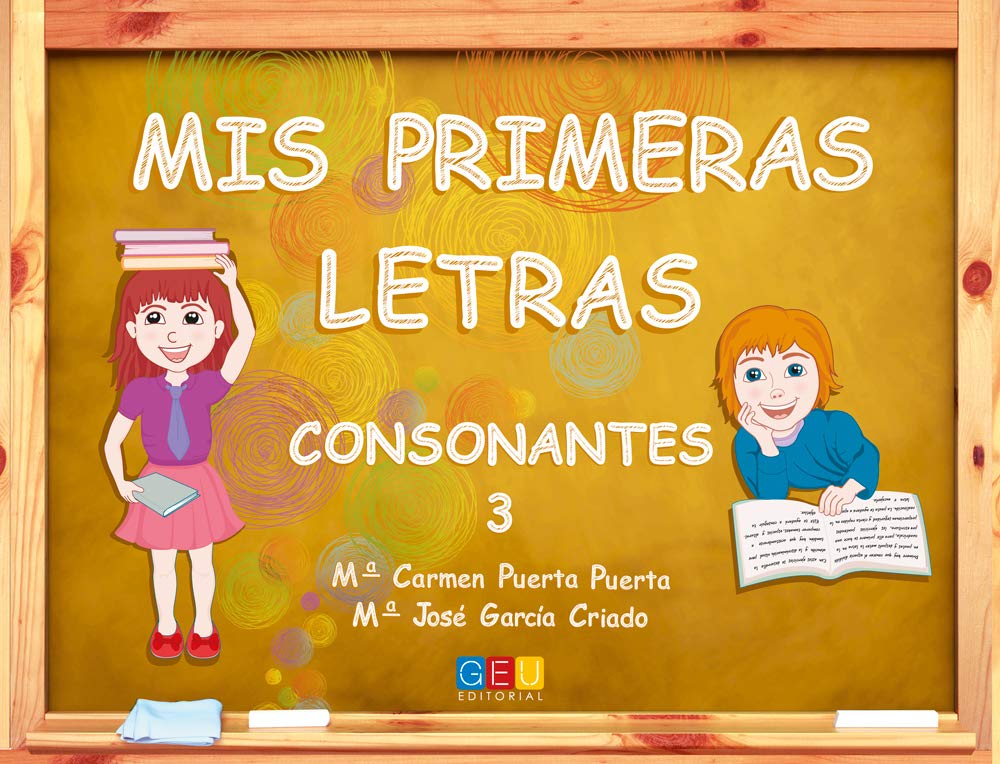 Mis primeras letras consonantes 3 / Editorial GEU / Educación Infantil ...
