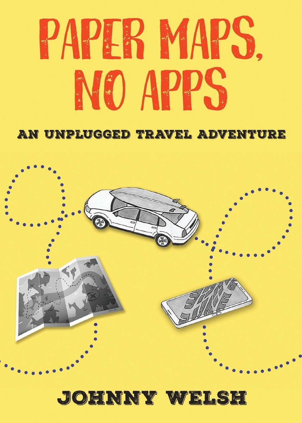 Amazon | Paper Maps, No Apps: An Unplugged Travel Adventure | Welsh ...