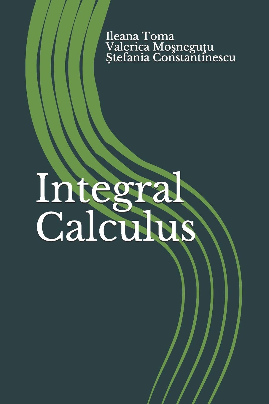 Amazon.com: Integral Calculus: An Introduction, with applications and ...