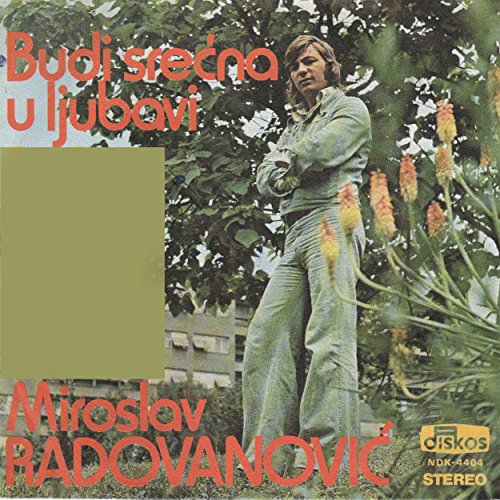Play Budi srecna u ljubavi by Miroslav Radovanovic on Amazon Music