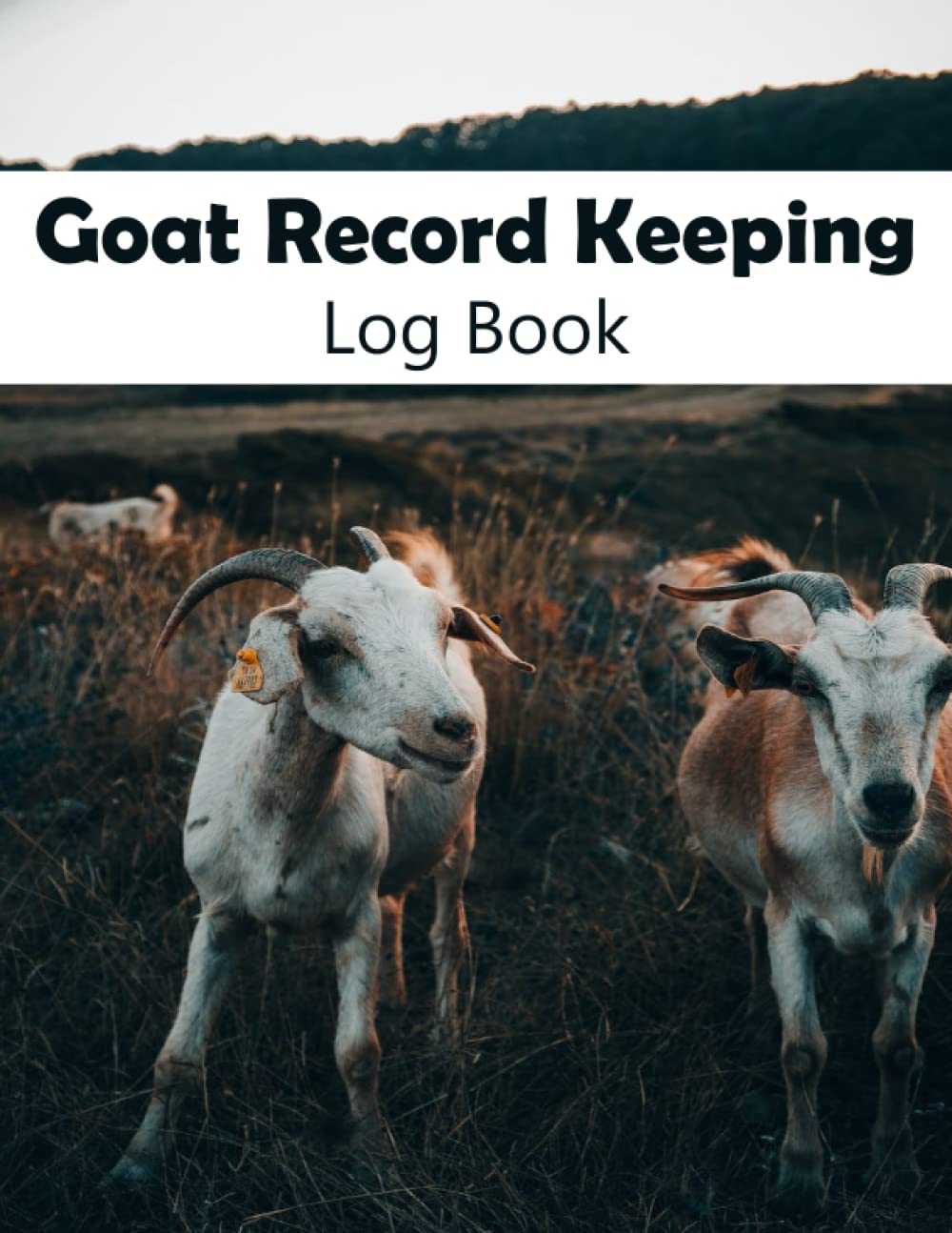 Goat Record Keeping Log Book Goat Record Book Goat Health | Desertcart ...