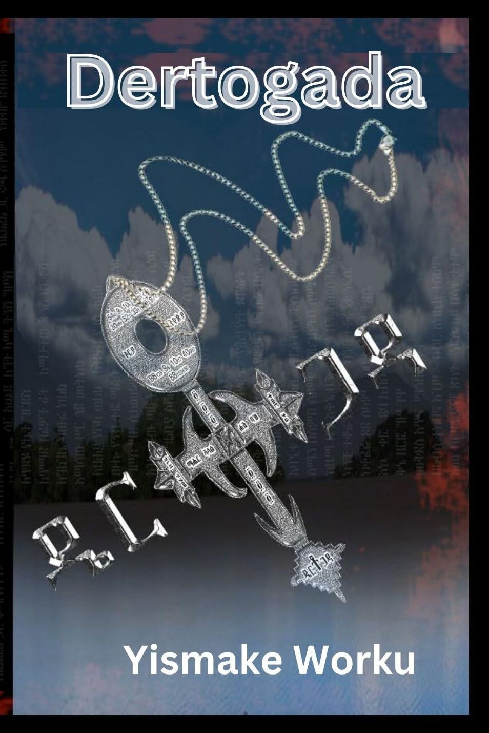 Dertogada - Kindle edition by Worku, Yismake. Literature & Fiction ...