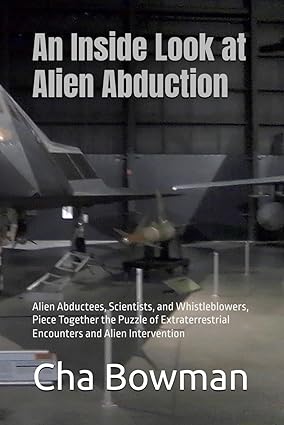 Amazon.com: An Inside Look at Alien Abduction: Alien Abductees, Scientists, and Whistleblowers ...
