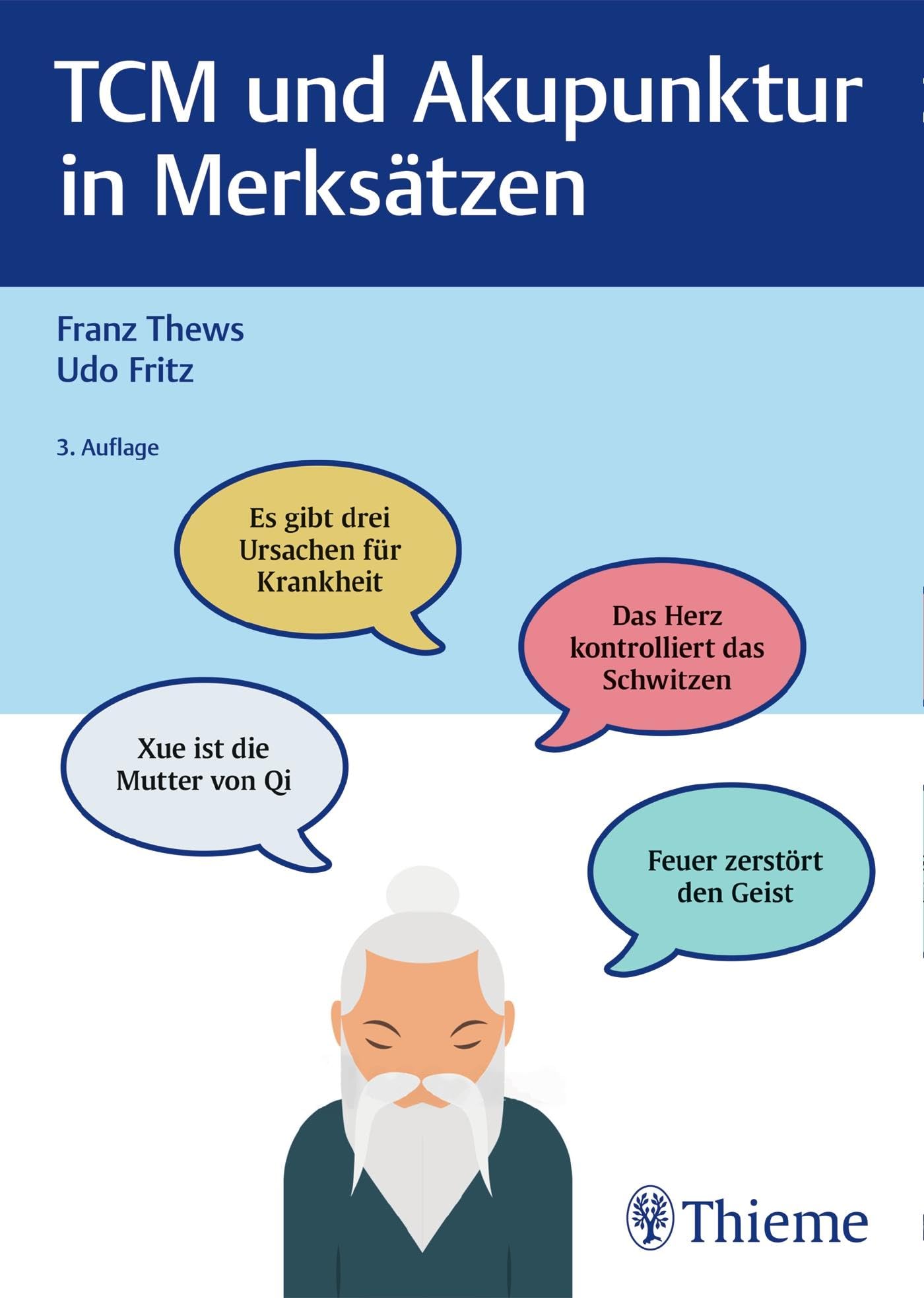 TCM und Akupunktur in Merksätzen : Thews, Franz, Fritz, Udo: Amazon.de ...