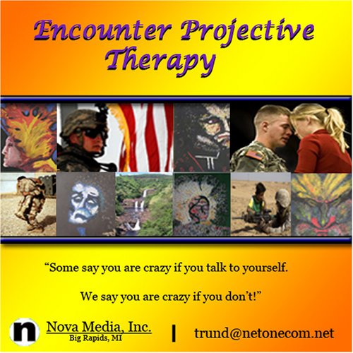 Encounter Projective Therapy: Thomas J. Rundquist, Brett Gallinger ...