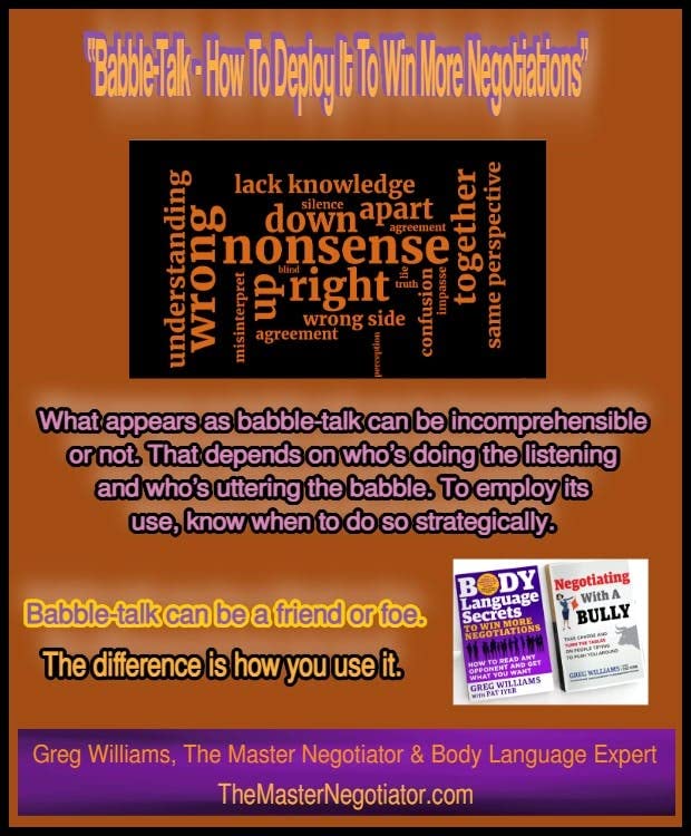 “Babble-Talk - How To Deploy It To Win More Negotiations”