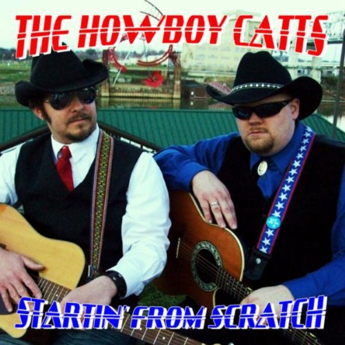 Play Startin' From Scratch by The Howboy Catts on Amazon Music