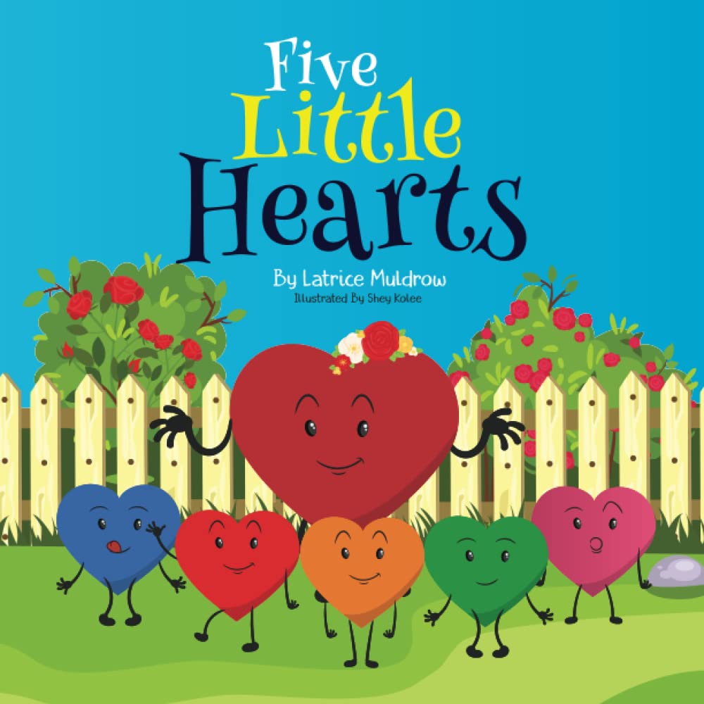 Five Little Hearts: Muldrow, Latrice, Kolee, Shey: 9781736105061 ...
