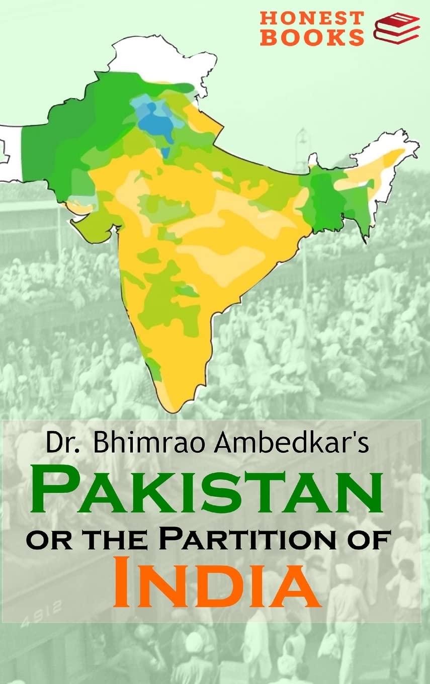 Pakistan or the partition of India: Ambedkar, Bhimrao: 9798211537286 ...