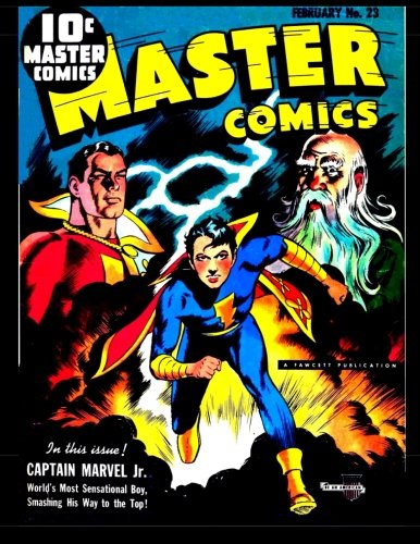 Master Comics #23: Classic Adventures from the Golden Age of Comics ...