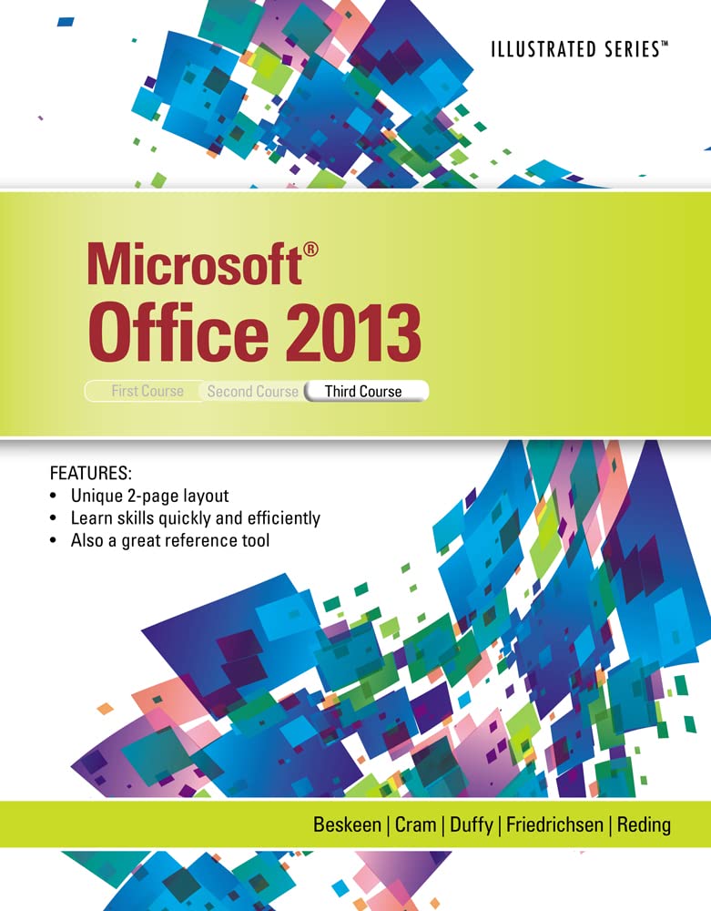 MicrosoftOffice 2013: Illustrated, Third Course: 9781285082462 ...