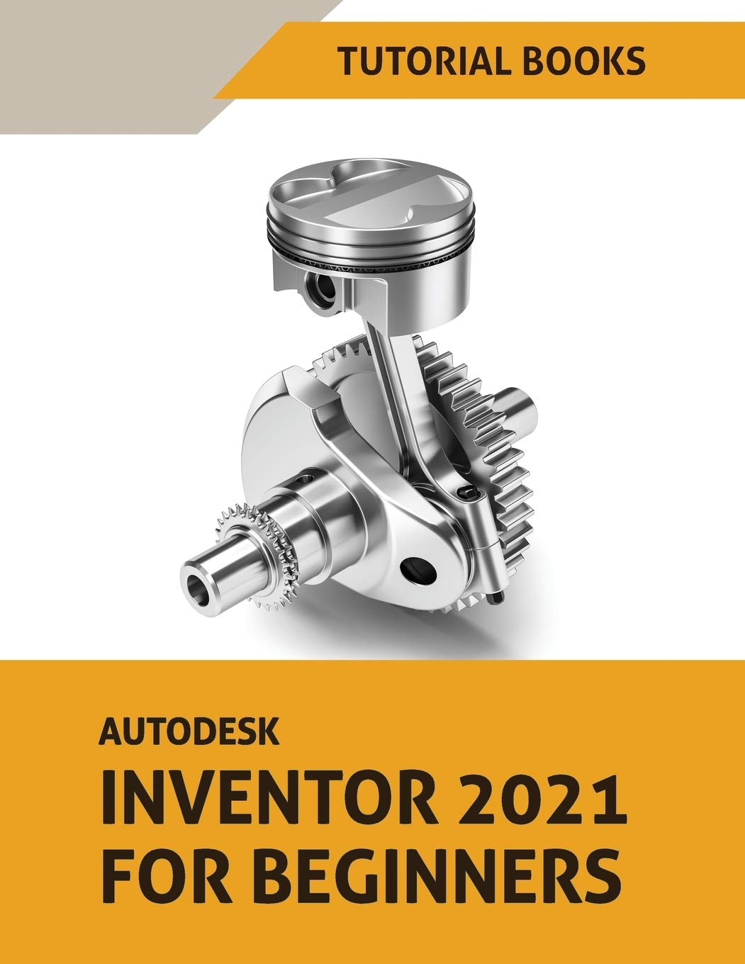 Snapklik.com : Autodesk Inventor 2021 For Beginners
