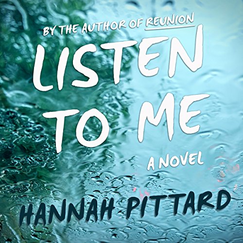 Amazon.com: Listen to Me: A Novel (Audible Audio Edition): Hannah ...